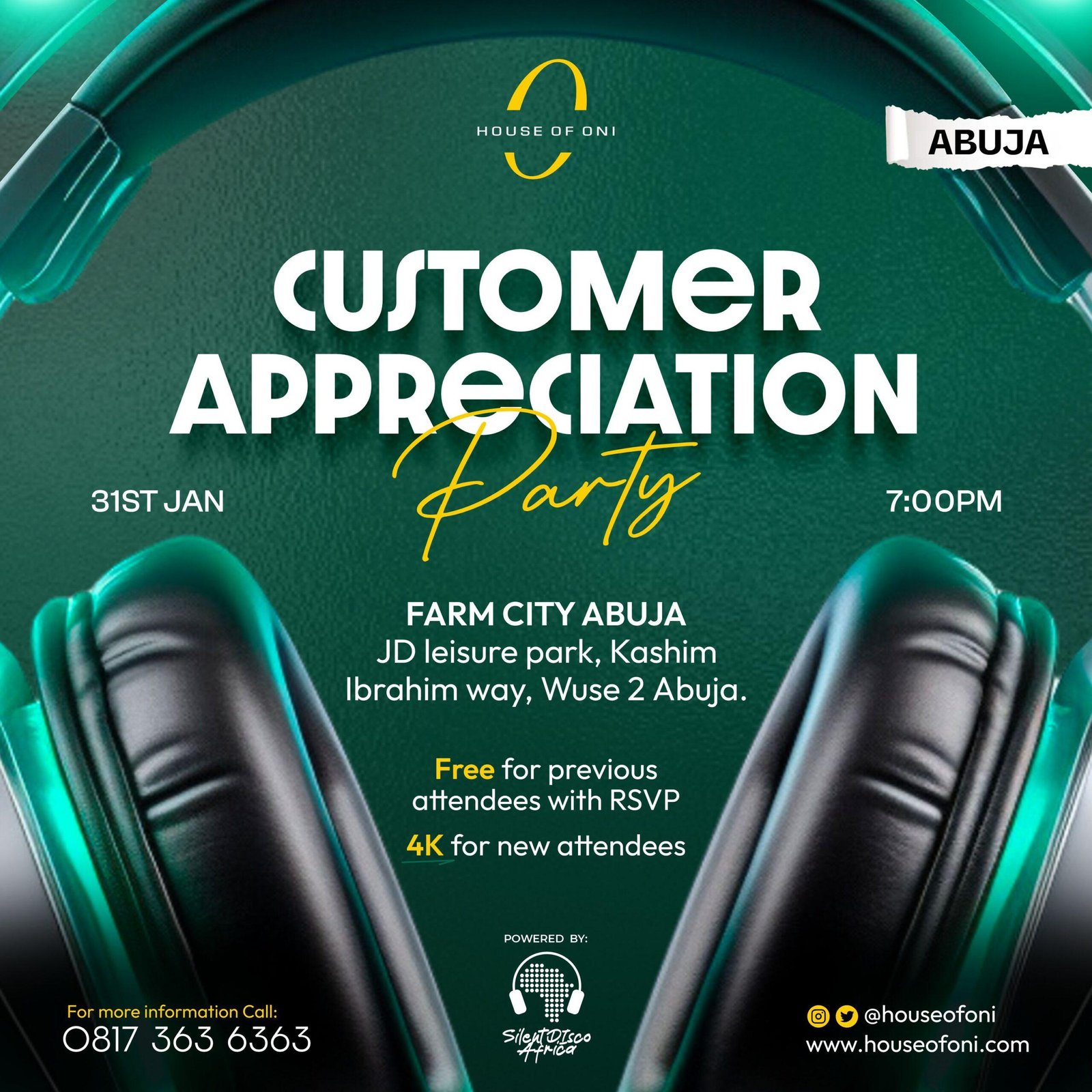 Abuja : Customer Appreciation Party at Farm City - Jan 31st - HouseOfOni